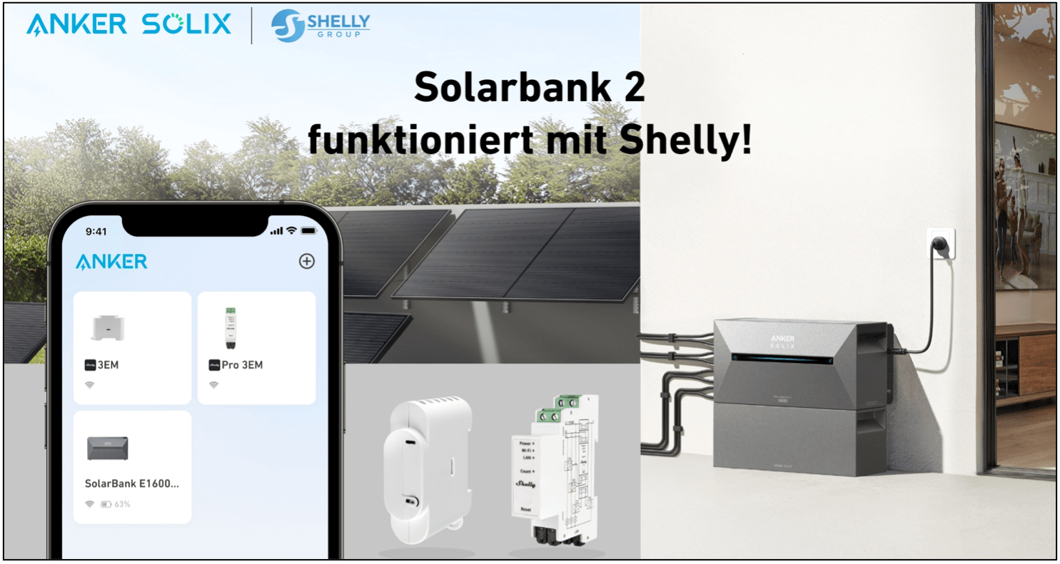 Anker SOLIX Solarbank 2 Pro und Plus funktioniert mit Shelly - Beyond ...